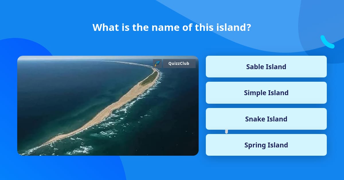 What is the name of this island? | Trivia Questions | QuizzClub