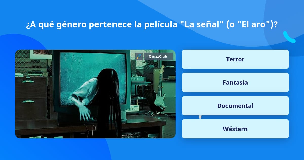 ¿A qué género pertenece la película... | La respuesta de Trivia