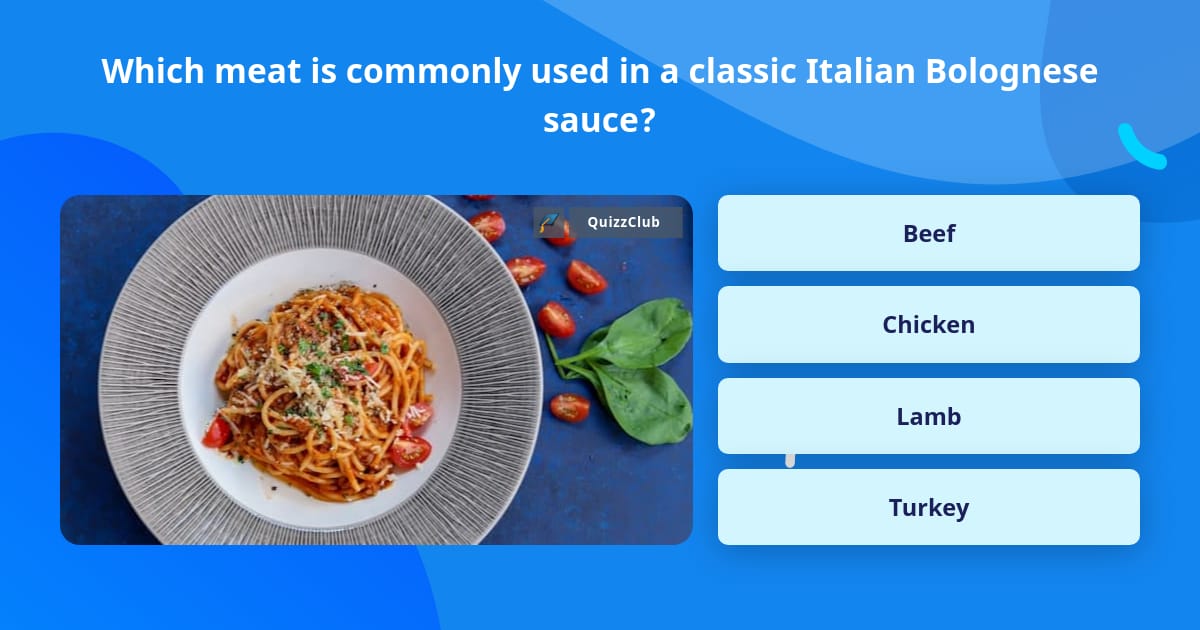 Which meat is commonly used in a... | Trivia Questions | QuizzClub