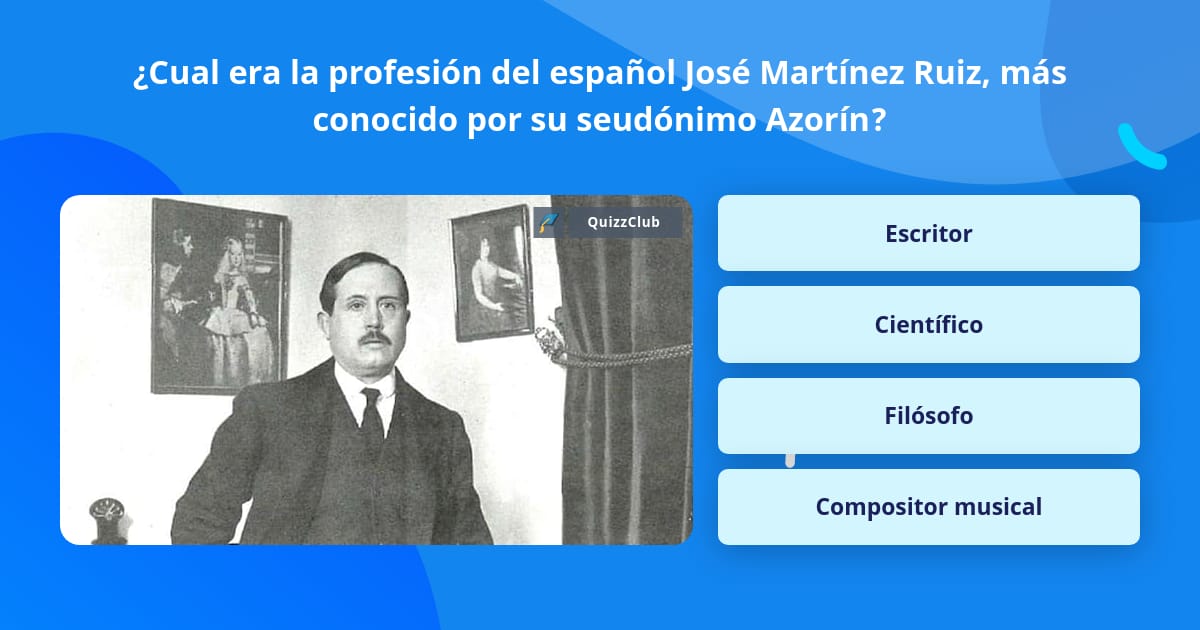 ¿Cual era la profesión del español... | Las Preguntas Trivia