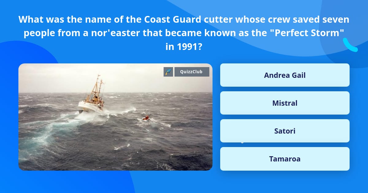 What was the name of the Coast Guard... | Trivia Answers | QuizzClub
