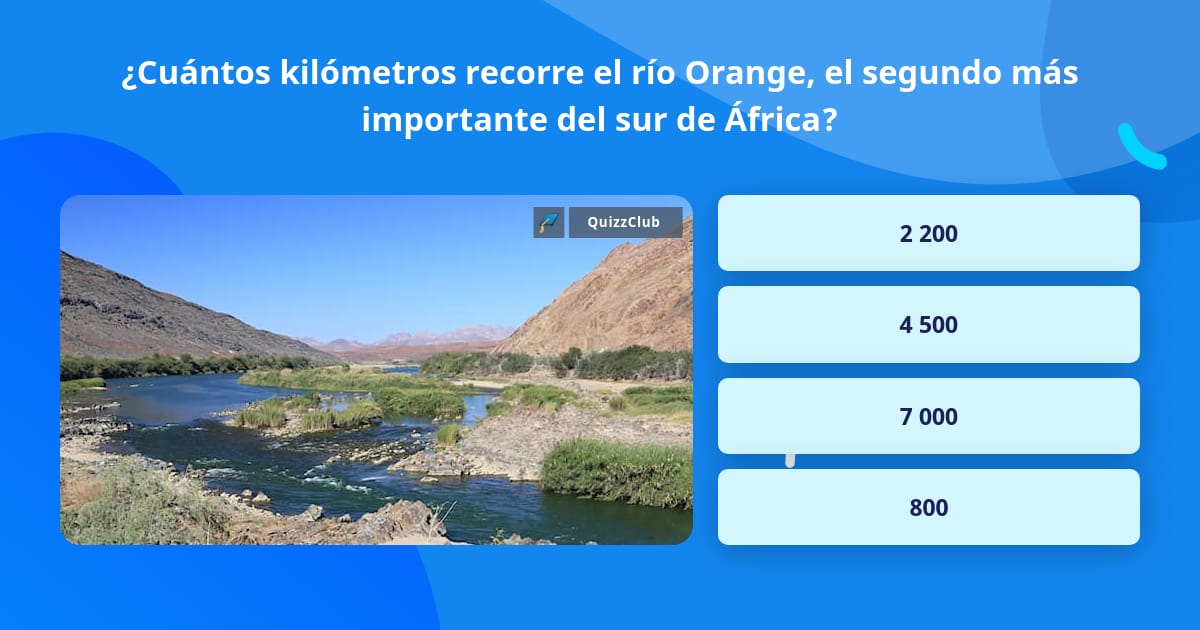 ¿Cuántos kilómetros recorre el río... | Las Preguntas Trivia