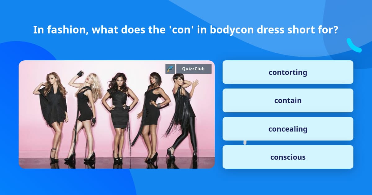 In fashion, what does the 'con' in... | Trivia Questions | QuizzClub