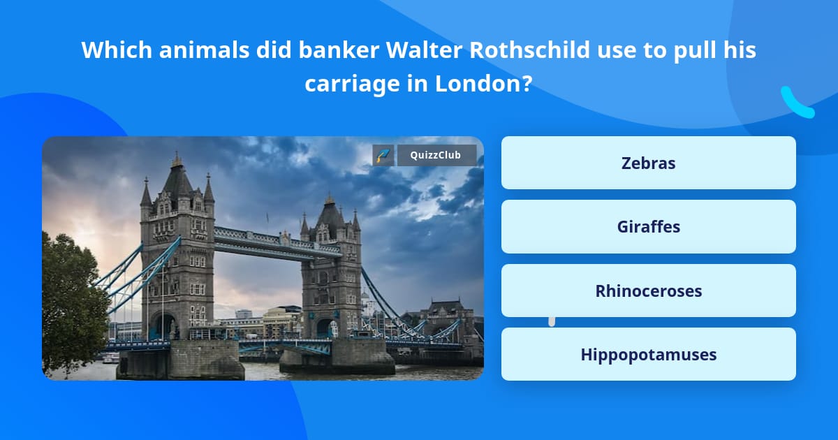 Which animals did banker Walter... | Trivia Questions | QuizzClub