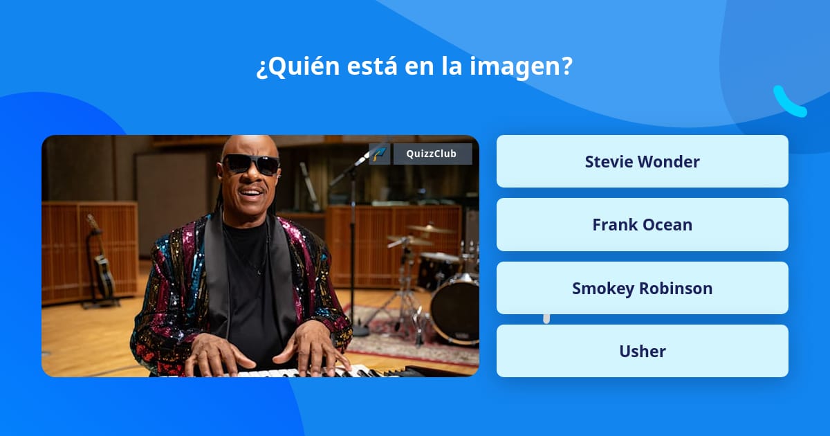 ¿Quién está en la imagen? | Las Preguntas Trivia | QuizzClub