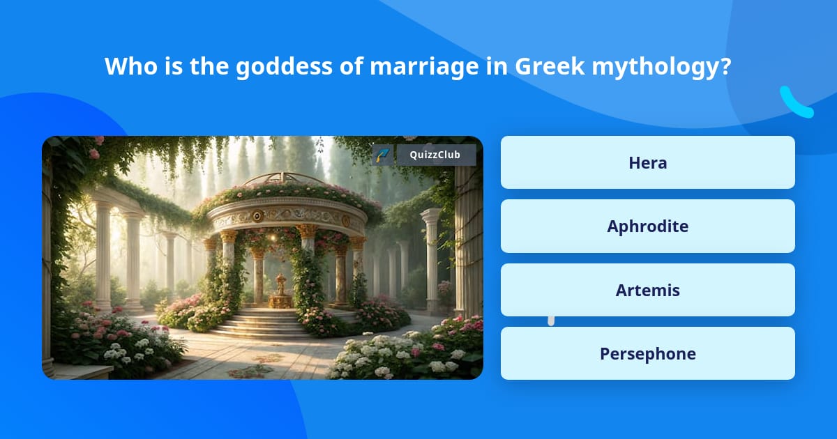 Who is the goddess of marriage in... | Trivia Questions | QuizzClub