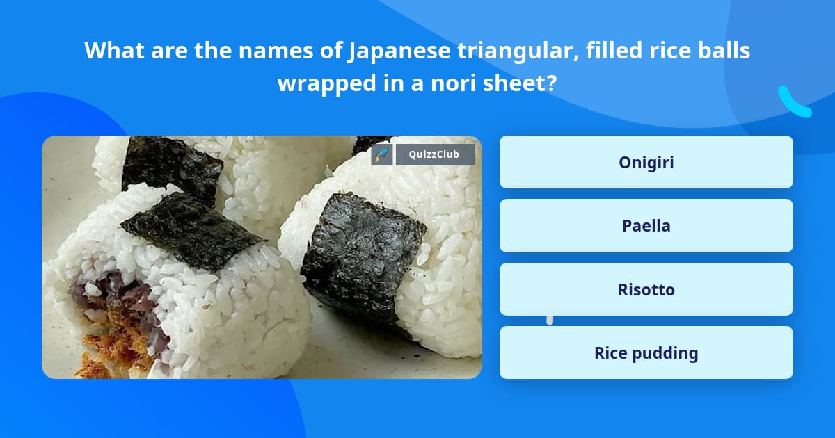 What are the names of Japanese... | Trivia Questions | QuizzClub