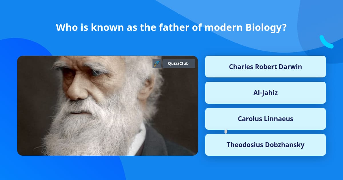 Who is known as the father of modern... | Trivia Questions | QuizzClub