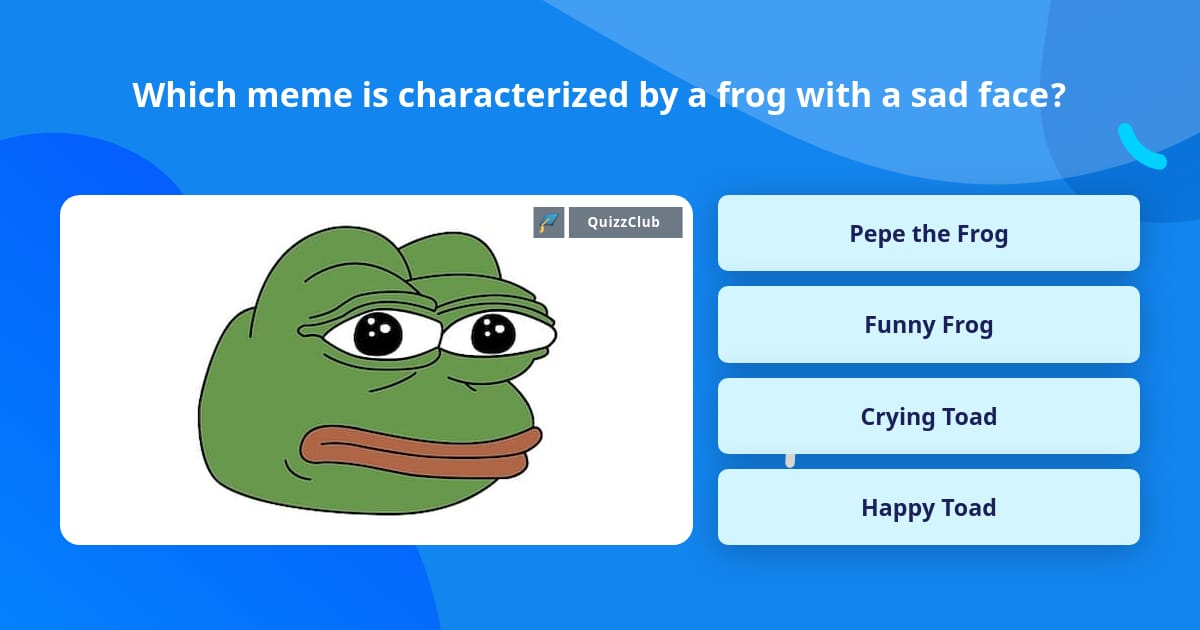 Which meme is characterized by a... | Trivia Questions | QuizzClub