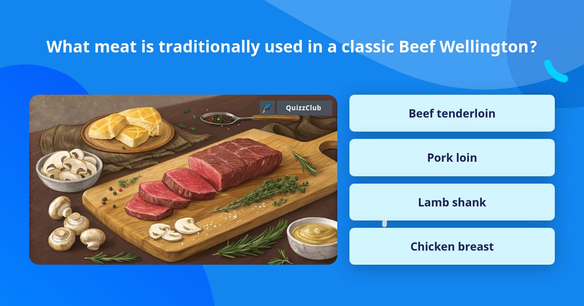 What meat is traditionally used in a... | Trivia Questions | QuizzClub
