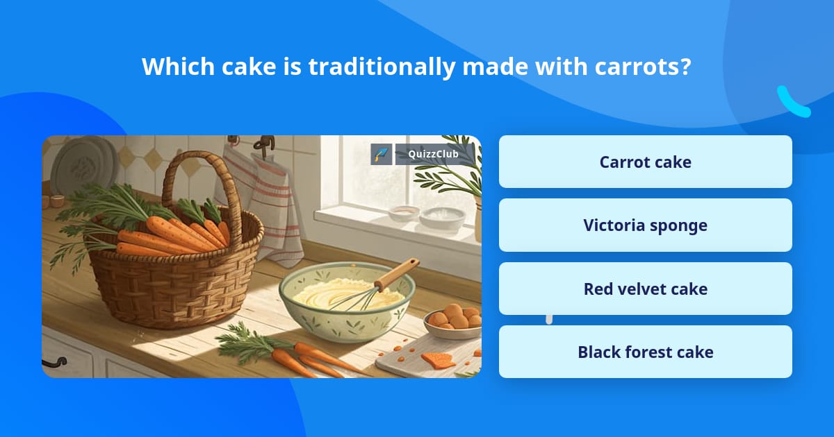 Which cake is traditionally made... | Trivia Questions | QuizzClub