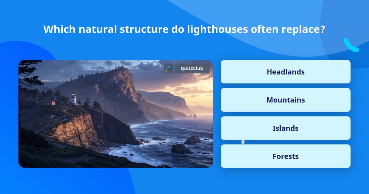 Which natural structure do... | Trivia Questions | QuizzClub