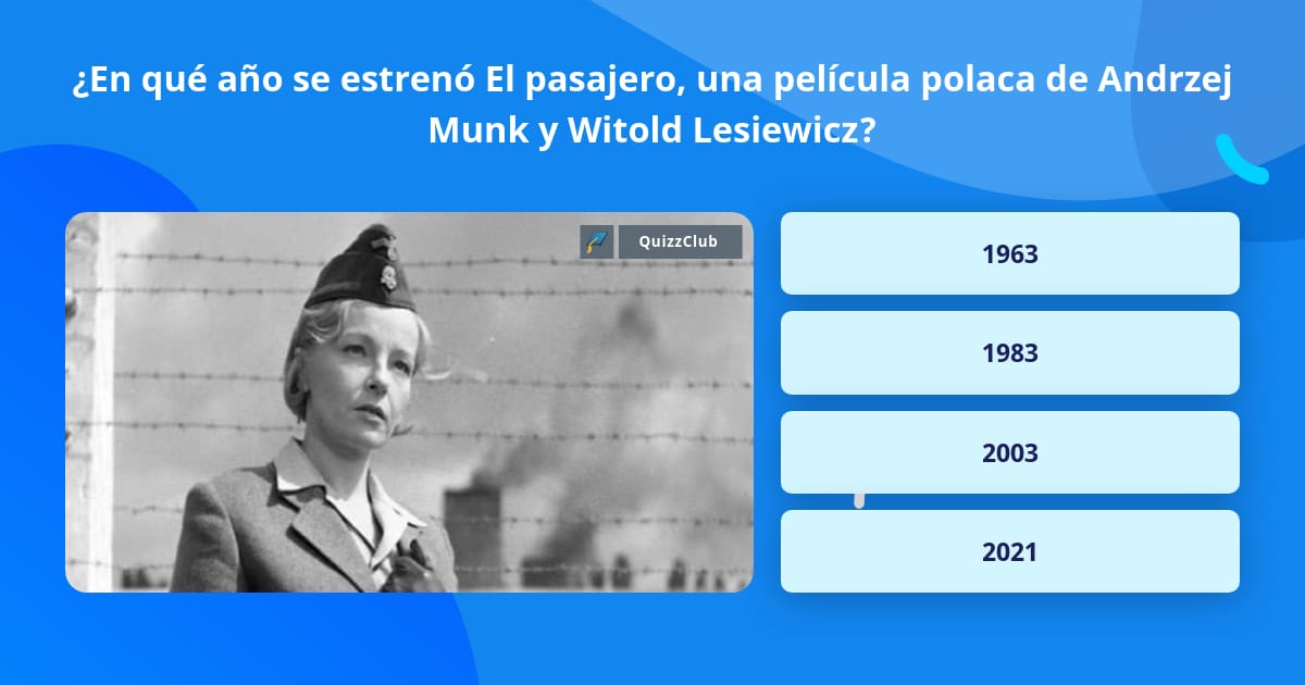 ¿En qué año se estrenó El pasajero,... | Las Preguntas Trivia