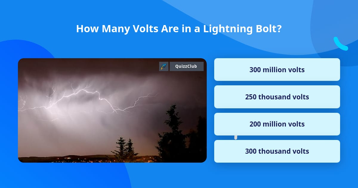 How Many Volts Are In A Lightning Strike