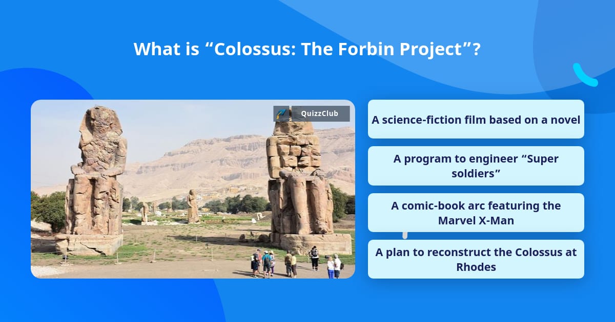 What is “Colossus: The Forbin Project”? | Trivia Questions | QuizzClub