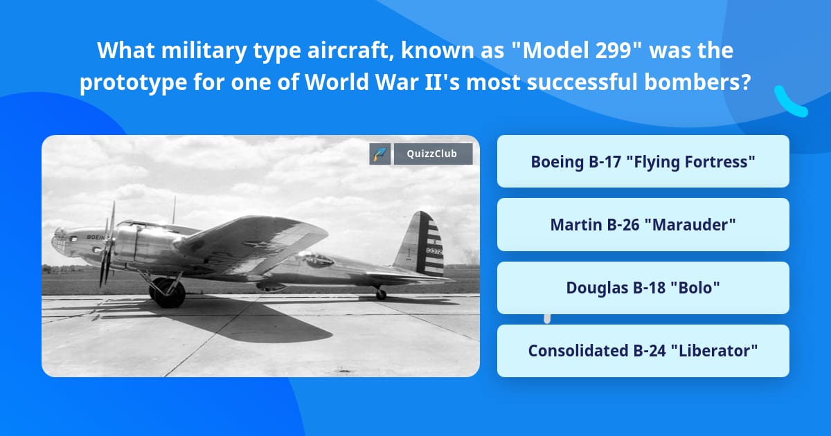 What military type aircraft, known... | Trivia Questions | QuizzClub