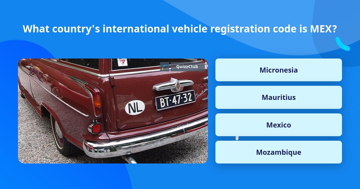 What country's international vehicle... | Trivia Answers | QuizzClub