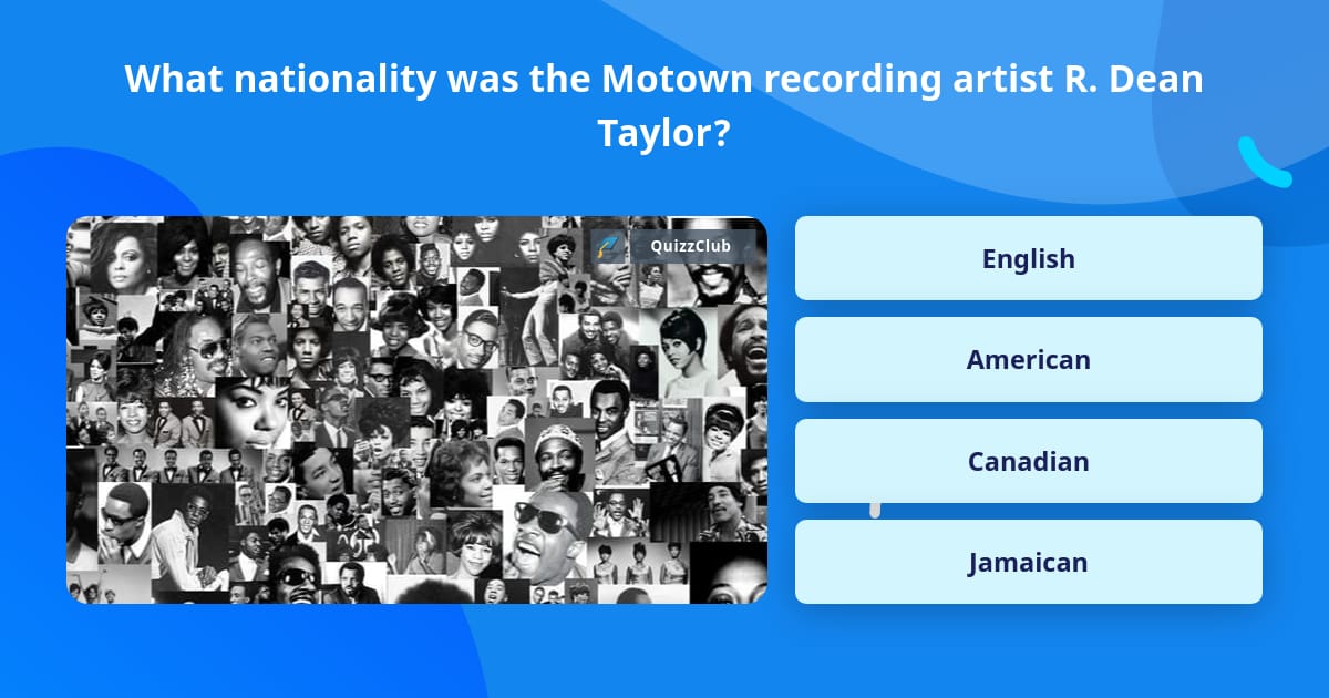 What nationality was the Motown... | Trivia Questions | QuizzClub
