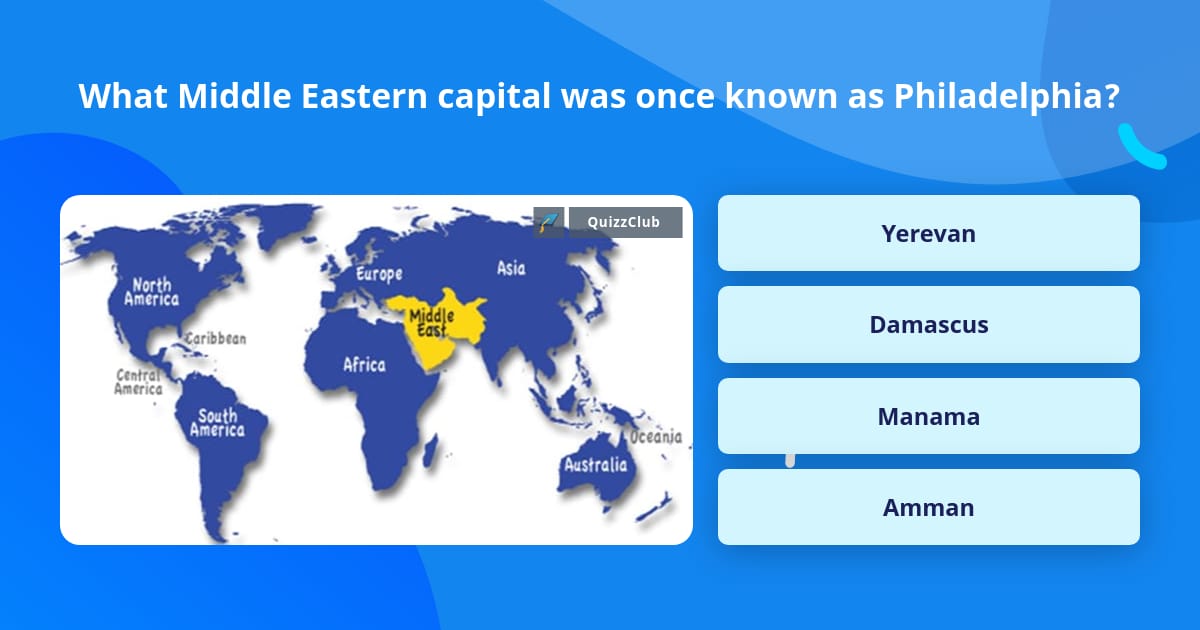What Middle Eastern capital was once... | Trivia Answers | QuizzClub