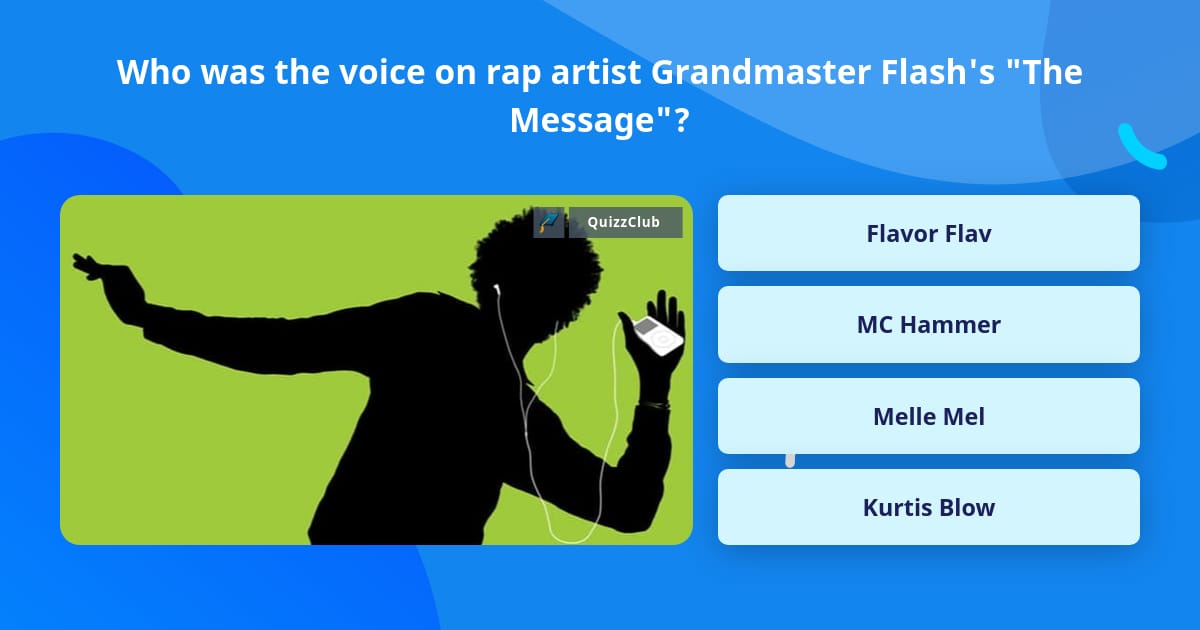 Who was the voice on rap artist... | Trivia Questions | QuizzClub