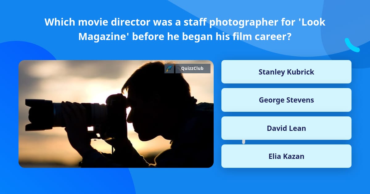 Which Movie Director Was A staff Trivia Questions QuizzClub which-movie-director-was-a-staff-trivia-questions-quizzclub