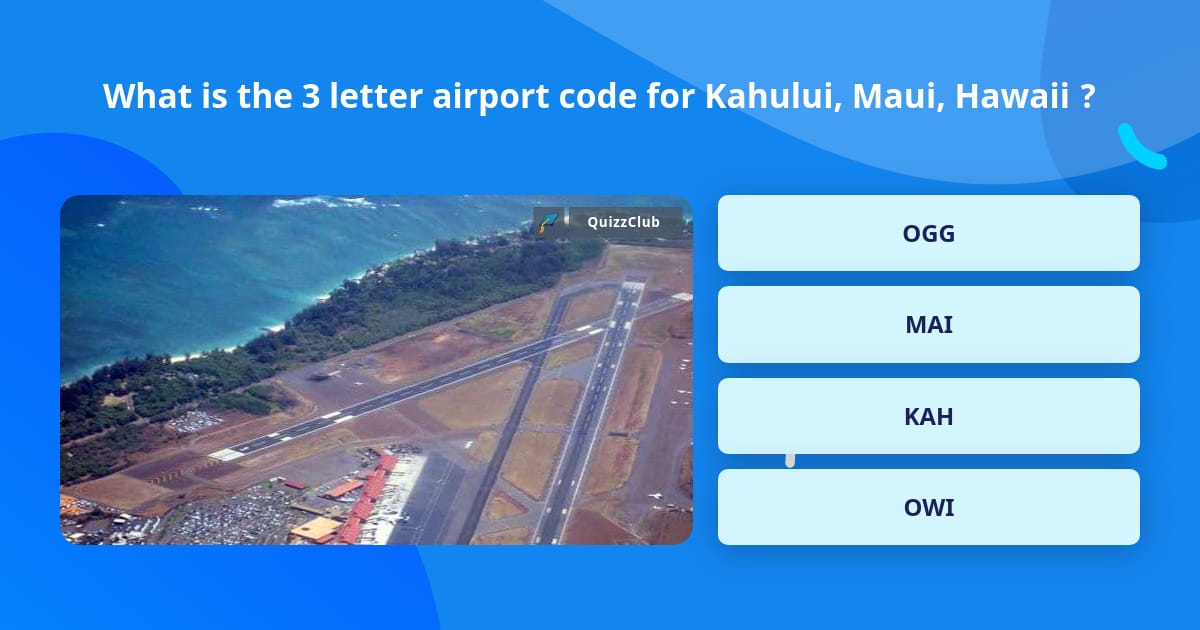 What Is The 3 Letter Airport Code Trivia Answers QuizzClub what-is-the-3-letter-airport-code-trivia-answers-quizzclub