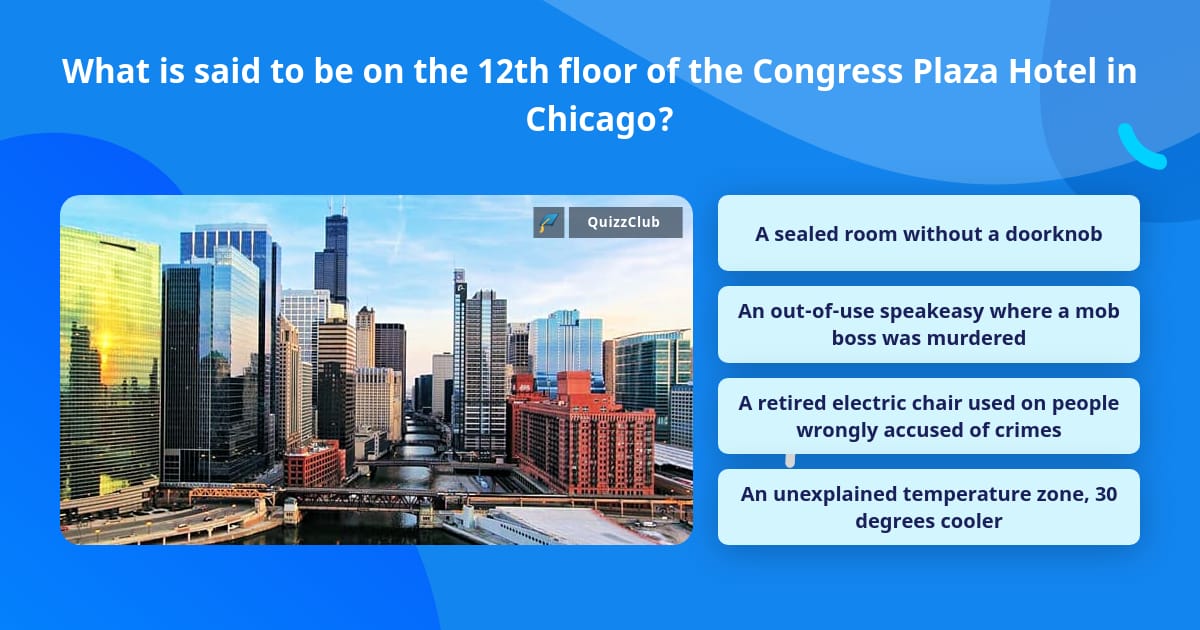 What is said to be on the 12th floor... | Trivia Questions | QuizzClub