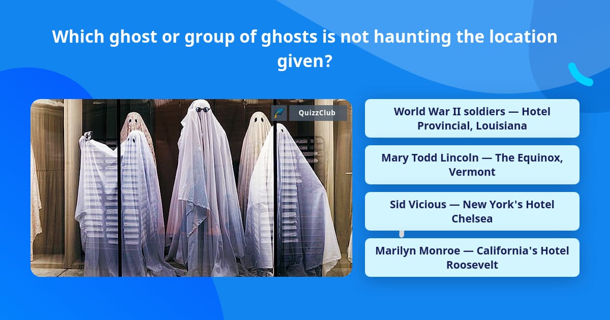 Which ghost or group of ghosts is... | Trivia Questions | QuizzClub