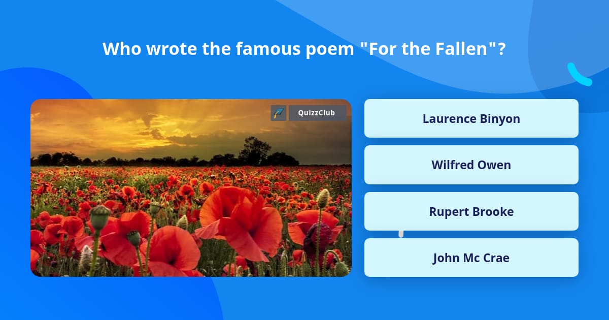 Who Wrote The Famous Poem For The Trivia Questions QuizzClub who-wrote-the-famous-poem-for-the-trivia-questions-quizzclub