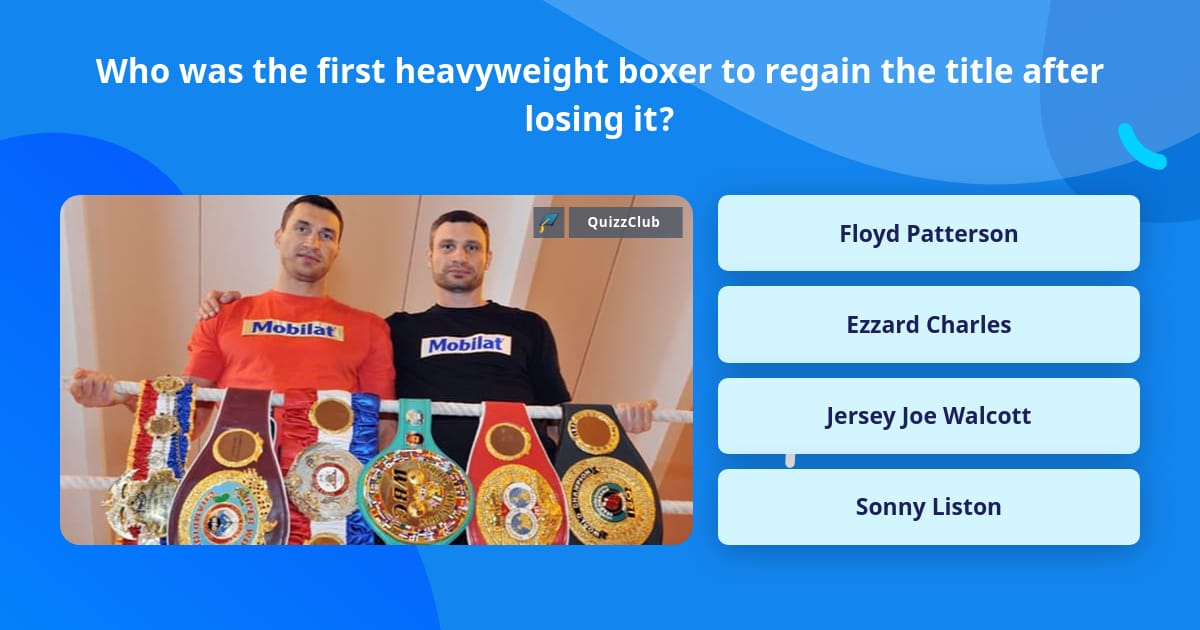 Who was the first heavyweight boxer... | Trivia Questions | QuizzClub
