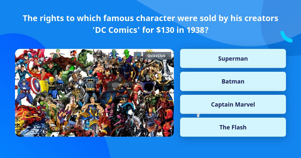 The rights to which famous character... | Trivia Answers | QuizzClub