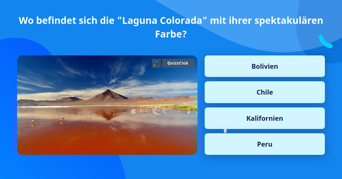 Wo befindet sich die "Laguna... | Quizfragen | QuizzClub