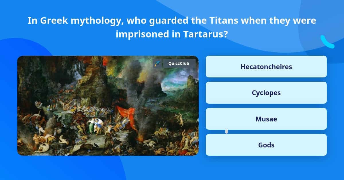 In Greek mythology, who guarded the... | Trivia Answers | QuizzClub