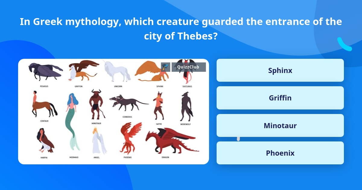 In Greek mythology, which creature... | Trivia Questions | QuizzClub