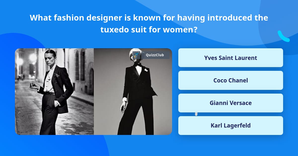 What fashion designer is known for... | Trivia Answers | QuizzClub