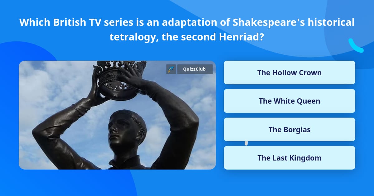 Which British TV Series Is An Trivia Answers QuizzClub which-british-tv-series-is-an-trivia-answers-quizzclub