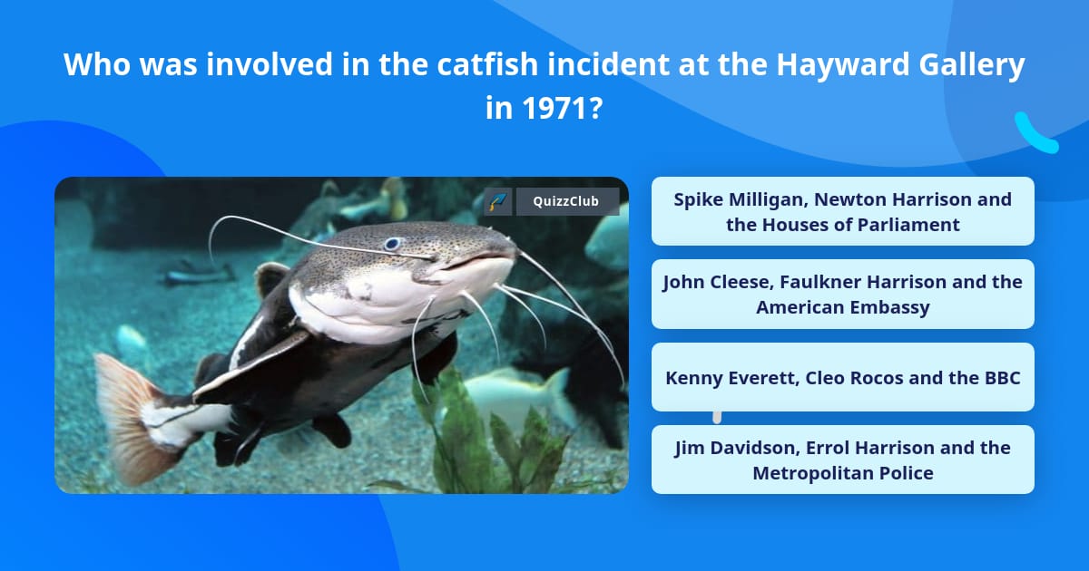 Who was involved in the catfish... | Trivia Questions | QuizzClub