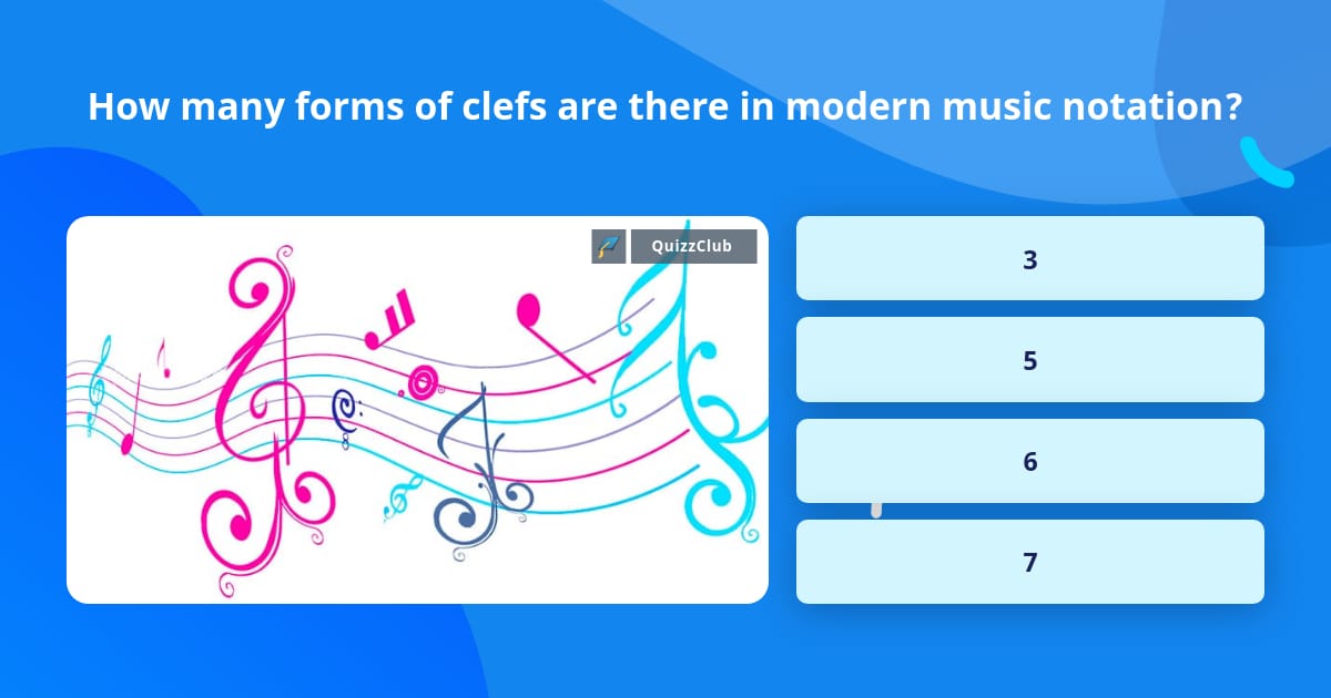 How Many Forms Of Clefs Are There In Trivia Questions QuizzClub how-many-forms-of-clefs-are-there-in-trivia-questions-quizzclub