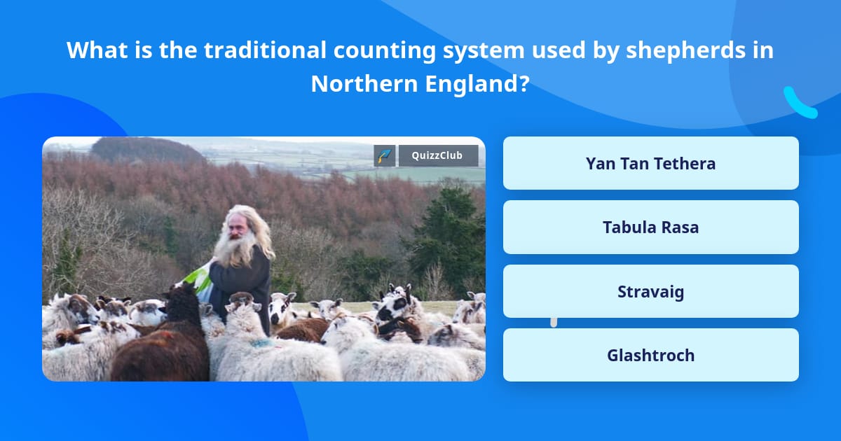 What is the traditional counting... | Trivia Answers | QuizzClub