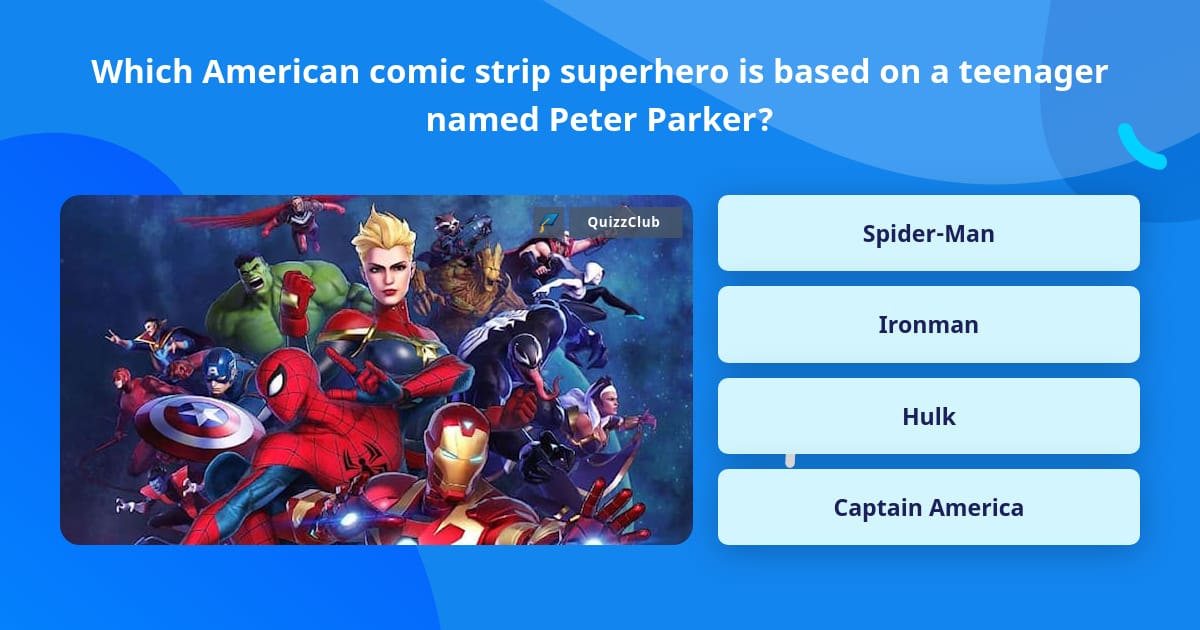 Which American Comic Strip Superhero Trivia Answers QuizzClub which-american-comic-strip-superhero-trivia-answers-quizzclub