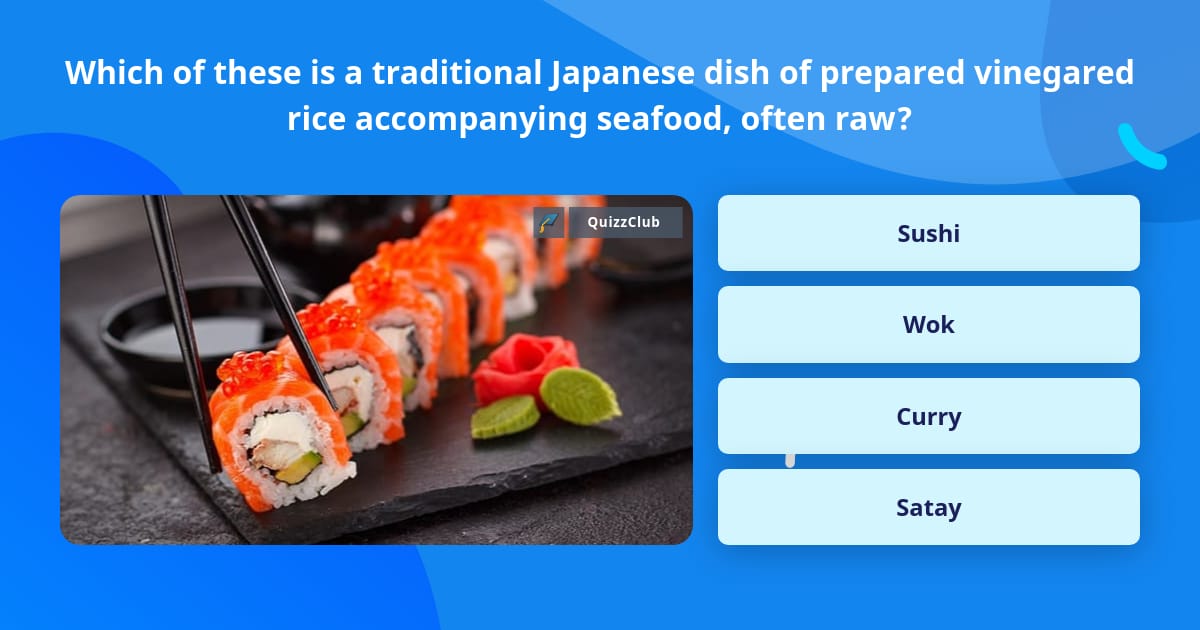What is the traditional Japanese... | Trivia Questions | QuizzClub