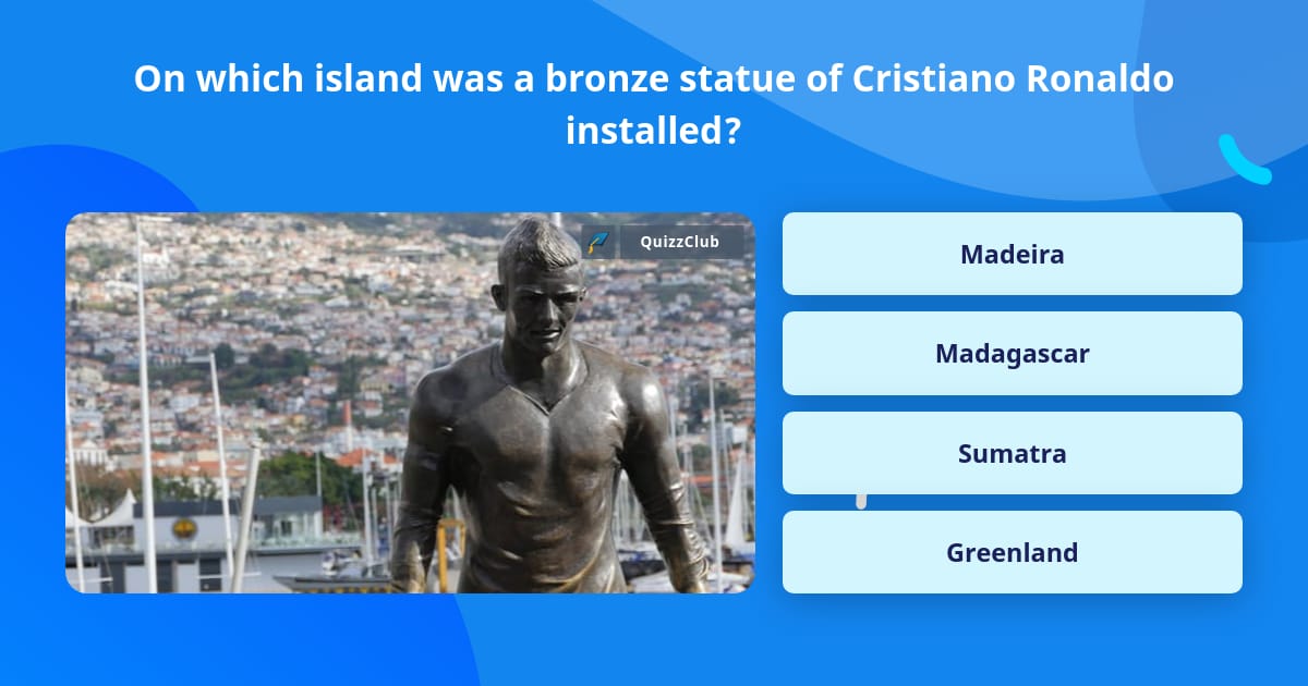 On which island was a bronze statue... | Trivia Answers | QuizzClub