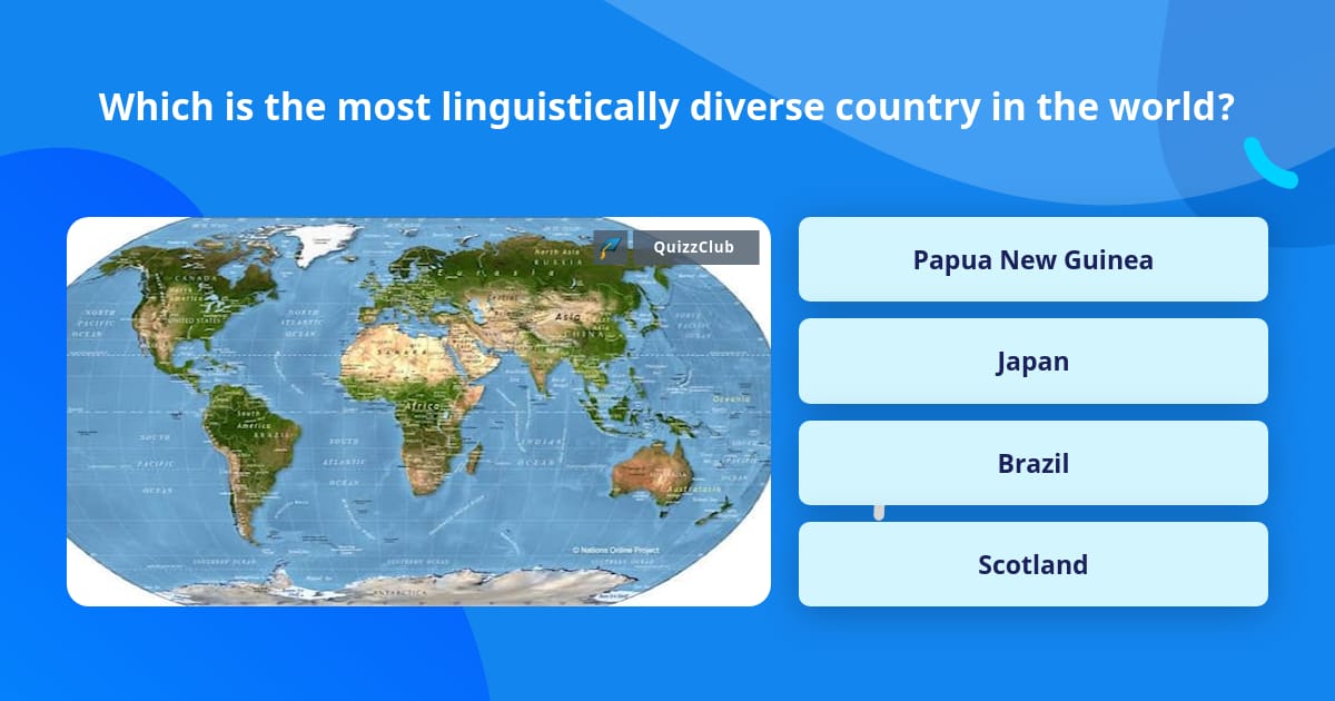 Which Is The Most Linguistically Trivia Answers QuizzClub which-is-the-most-linguistically-trivia-answers-quizzclub