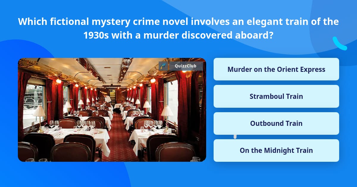 Which fictional mystery crime novel... | Trivia Answers | QuizzClub