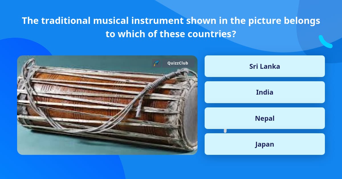 The traditional musical instrument... | Trivia Questions | QuizzClub