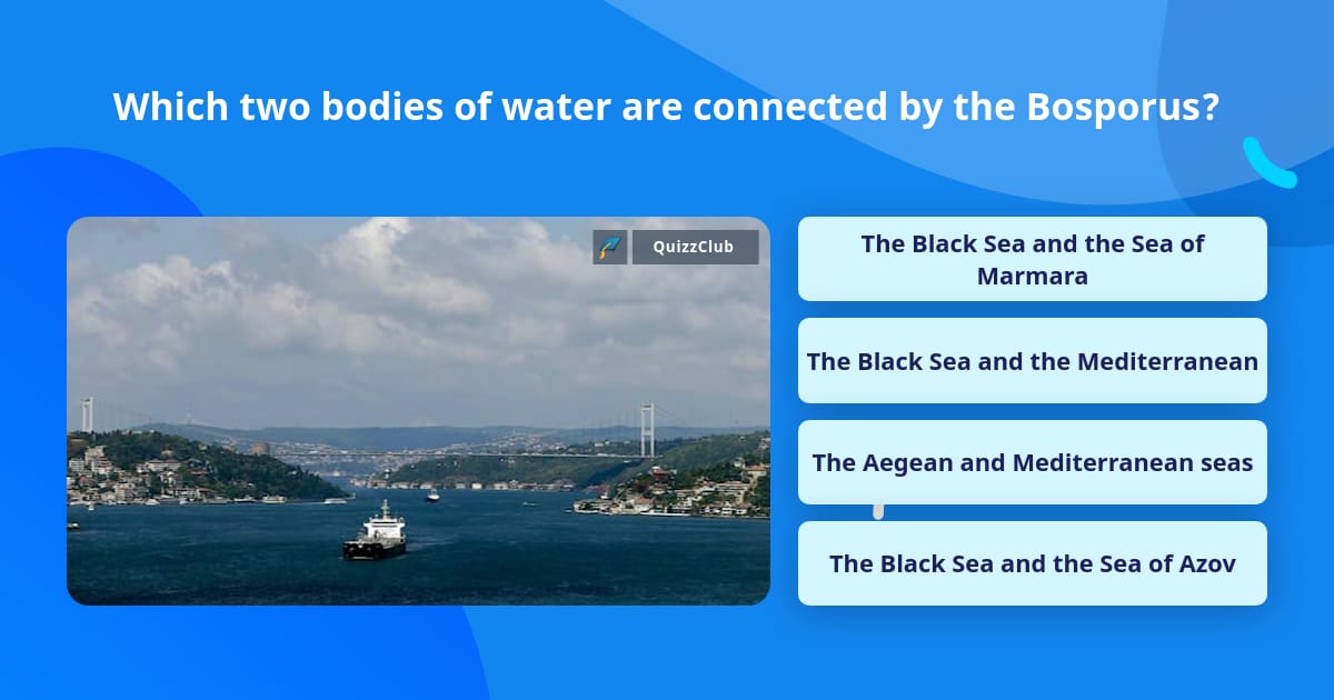 Which Two Bodies Of Water Are Trivia Answers QuizzClub which-two-bodies-of-water-are-trivia-answers-quizzclub