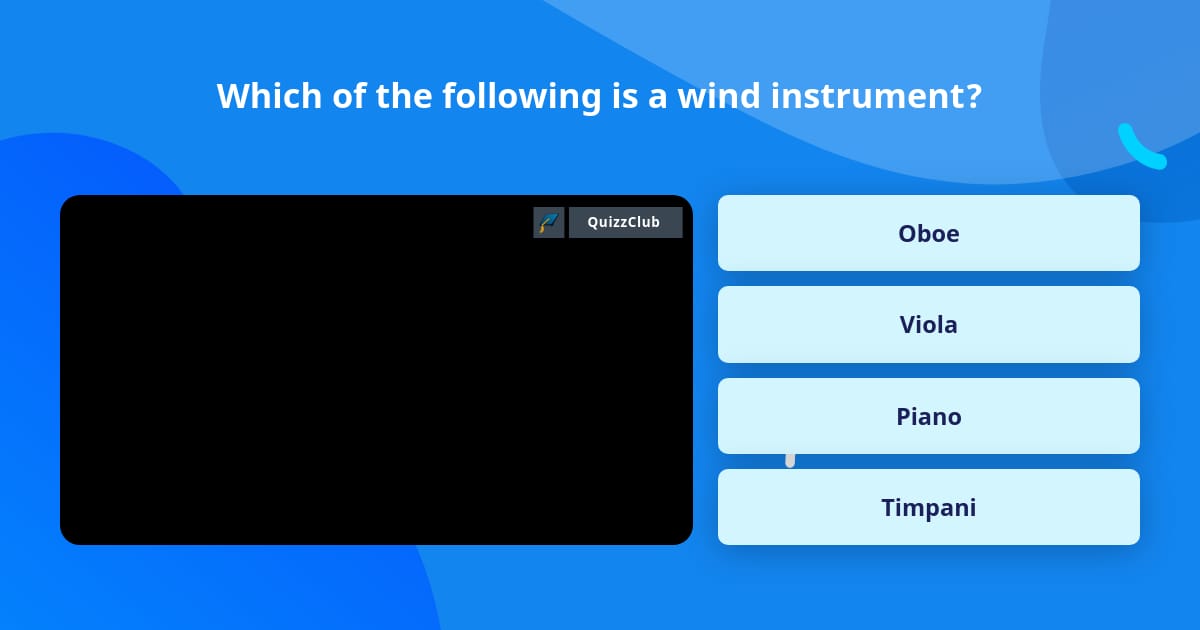 Which of the following is a wind... | Trivia Questions | QuizzClub