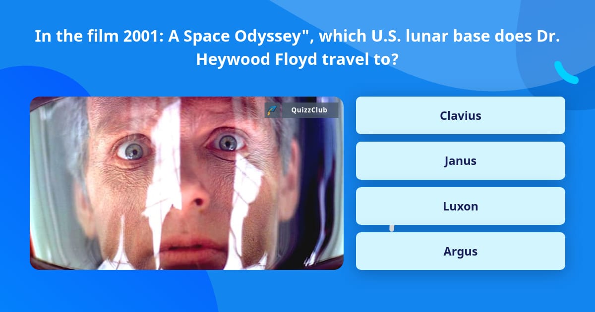 In the film 2001: A Space Odyssey",... | Trivia Questions | QuizzClub