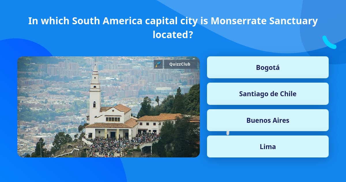 In which South America capital city... | Trivia Questions | QuizzClub