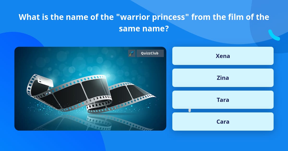 What is the name of the "warrior... | Trivia Questions | QuizzClub
